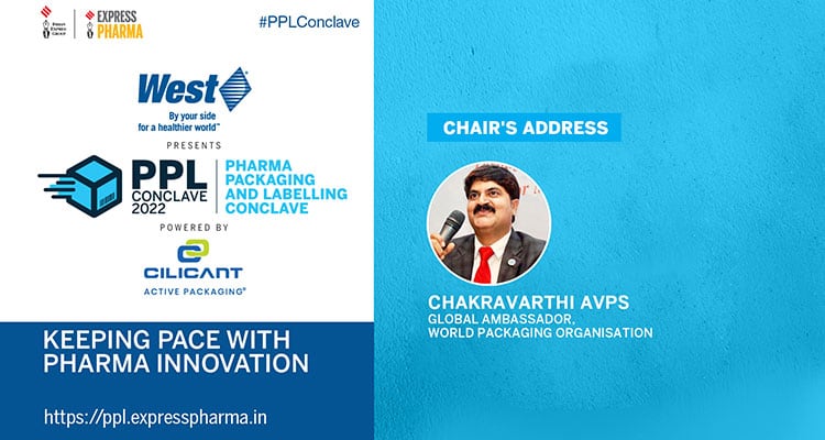 Chair's Address: Chakravarthi AVPS, Global Ambassador, World Packaging Organisation | PPL ...