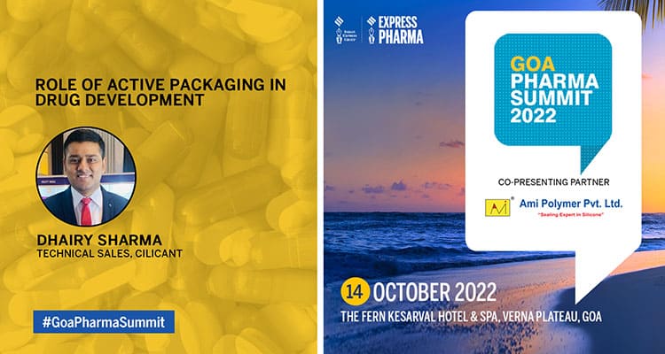 Dhairy Sharma, Technical Sales, CILICANT | Goa Pharma Summit 2022 - Express Pharma