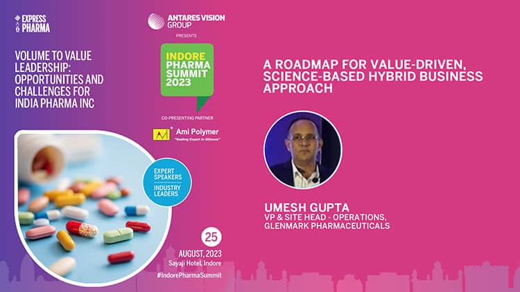 Umesh Gupta, VP & Site Head - Operations, Glenmark Pharmaceuticals | Indore Pharma Summit 2023 ...