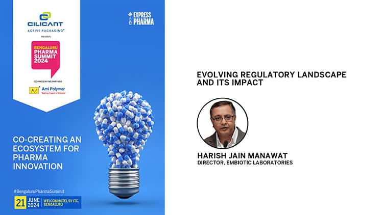 Mr Harish Jain Manawat, Director, Embiotic Laboratories - Express Pharma