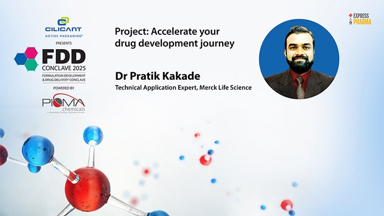 Dr Pratik Kakade, Technical Application Expert, Merck Lifescience - Express Pharma